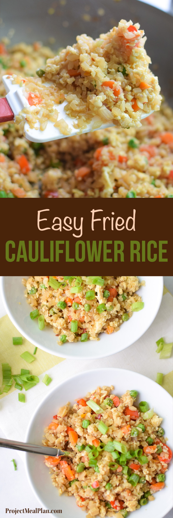 Fried Cauliflower Rice Recipe - from Project Meal Plan