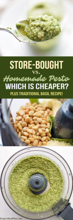 Store-Bought Vs. Homemade Pesto: Which is Cheaper? - ProjectMealPlan