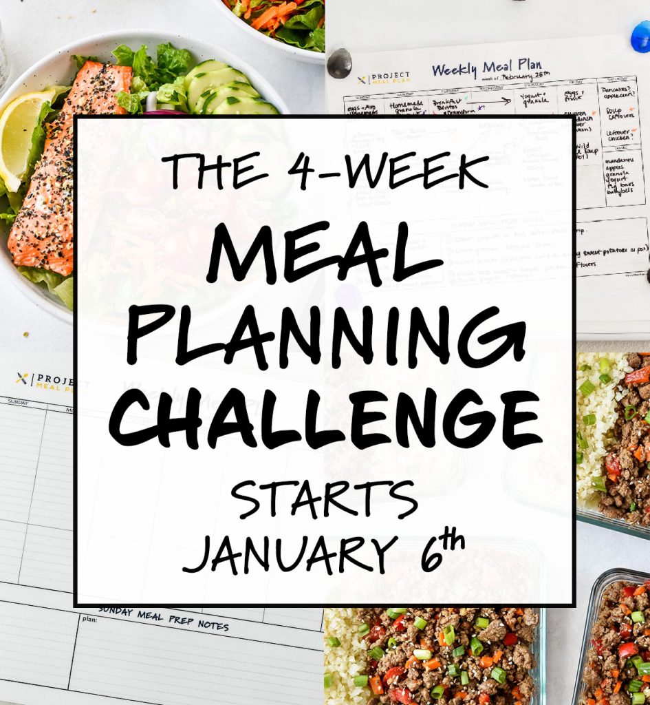 4-Week Meal Planning Challenge: January 2020 - Project Meal Plan