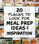 20 Places to Look for Meal Prep Ideas and Inspiration - Project Meal Plan