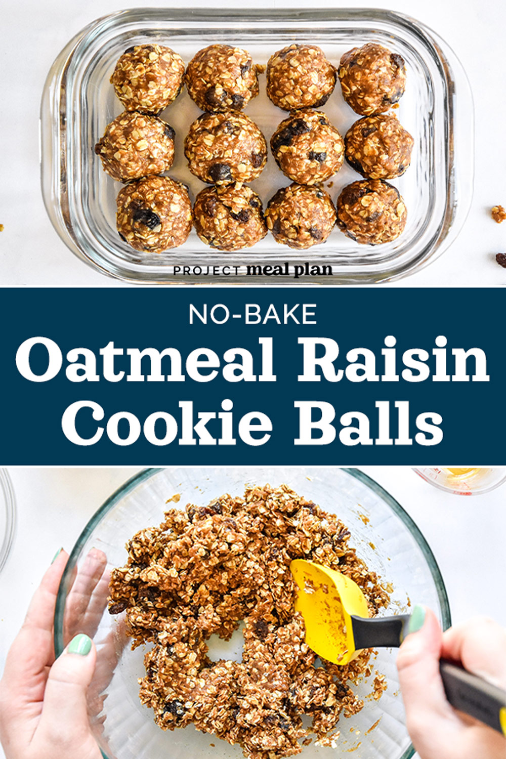No-Bake Oatmeal Raisin Cookie Balls - Project Meal Plan