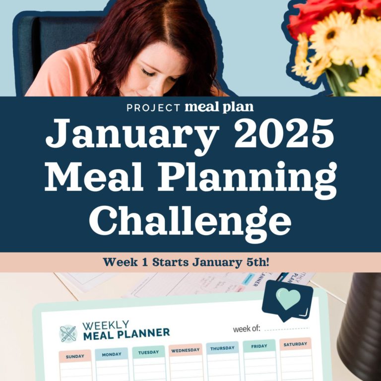 The 4-Week Meal Planning Challenge: January 2025 - Project Meal Plan